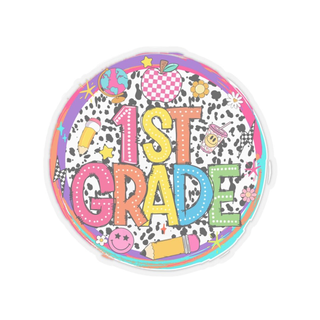 1st Grade Sticker , Grade 1 Sticker, Back to School Sticker, School ...