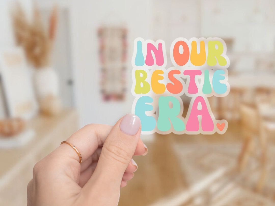Bestie Era Sticker, Cute Friendship Vinyl Decal - Etsy