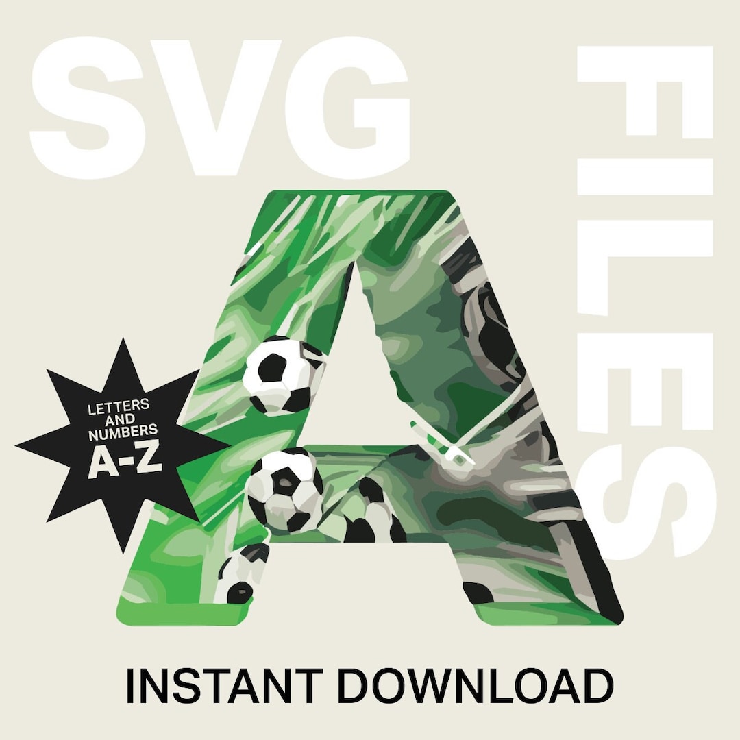 Soccer Letters Numbers SVG Split Bundle Soccer Team Svgs Letter Set ...