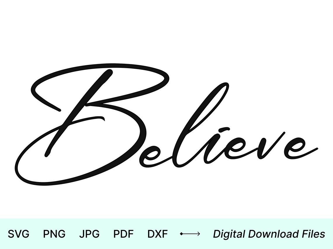 Believe SVG – Believe Cross Svg – Believe Clipart – Believe Word Svg ...