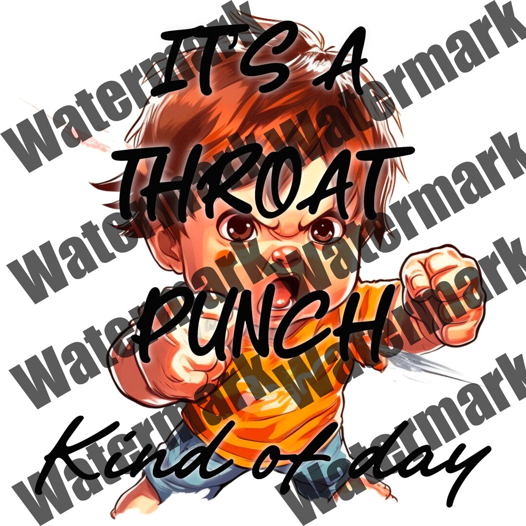 Its a Throat Punch Kind of Day Anime Baby Instant Download Funny Anime ...