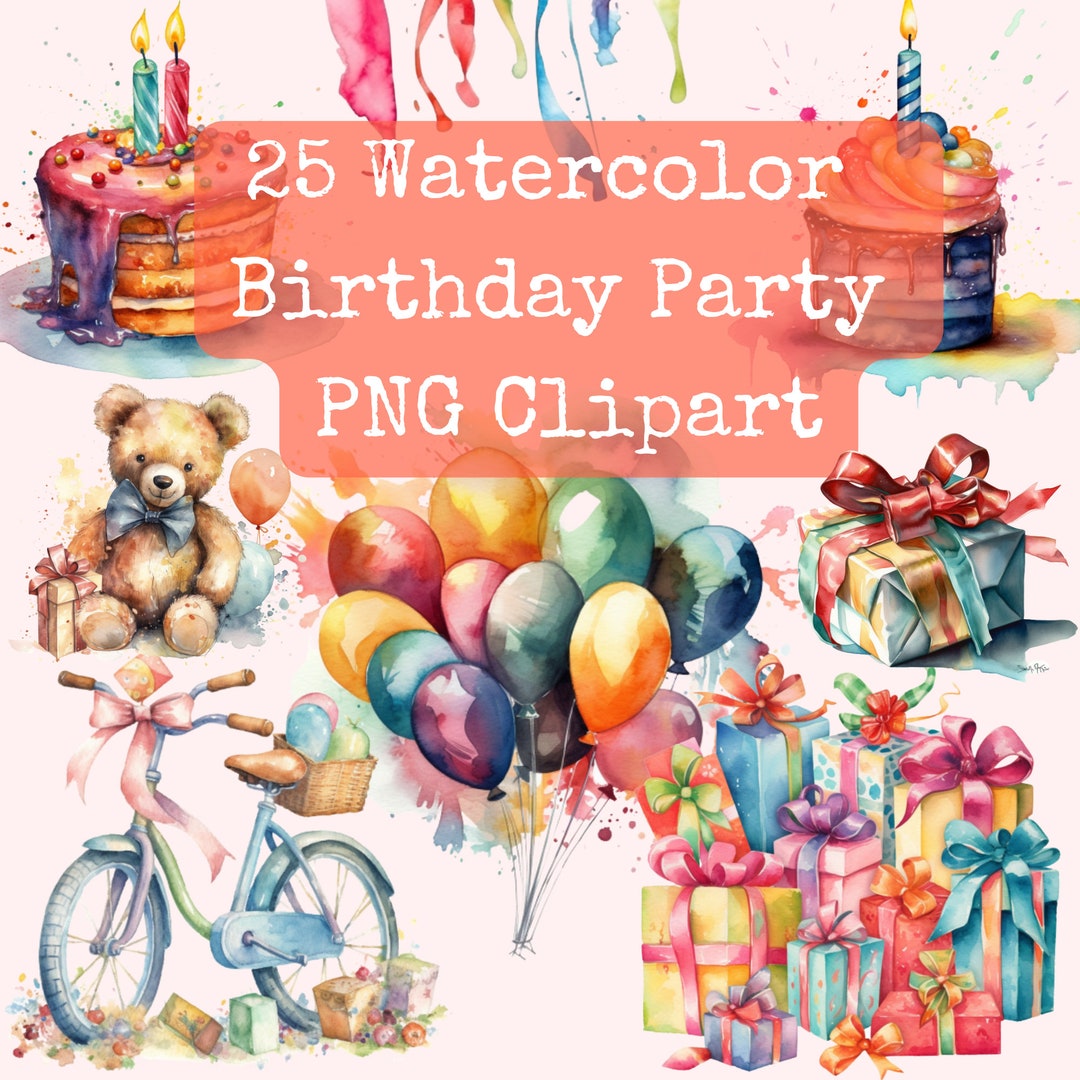 25 Watercolor Birthday Party Clipart Bundle, Children's Party PNG ...