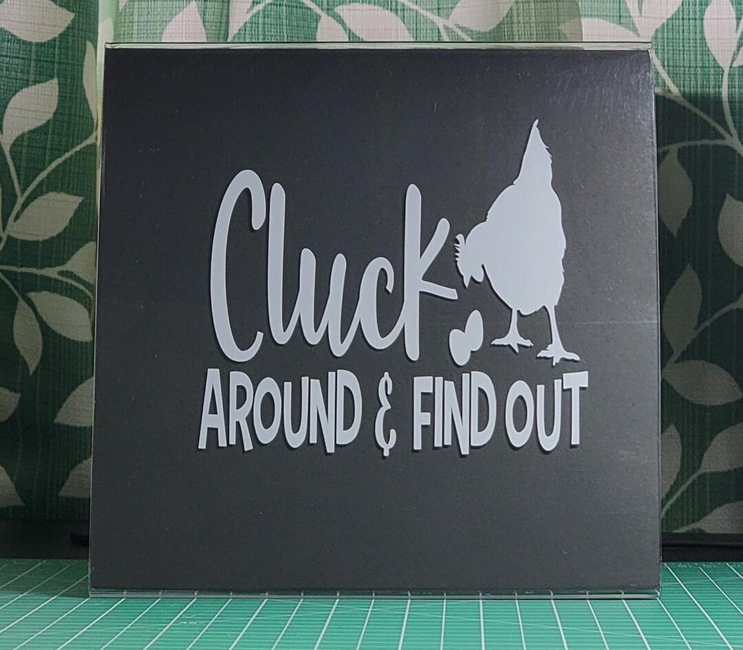Cluck Around and Find Out Decal: Funny Car Window Sticker - Etsy