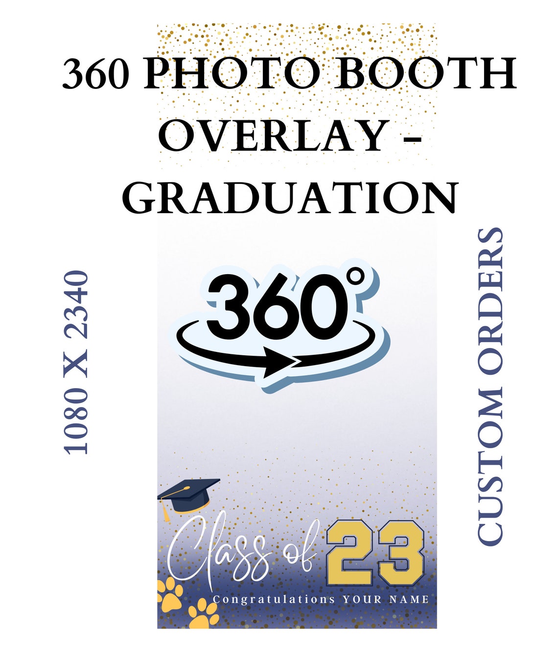 Graduation 360 Booth Overlay - CUSTOM - Etsy