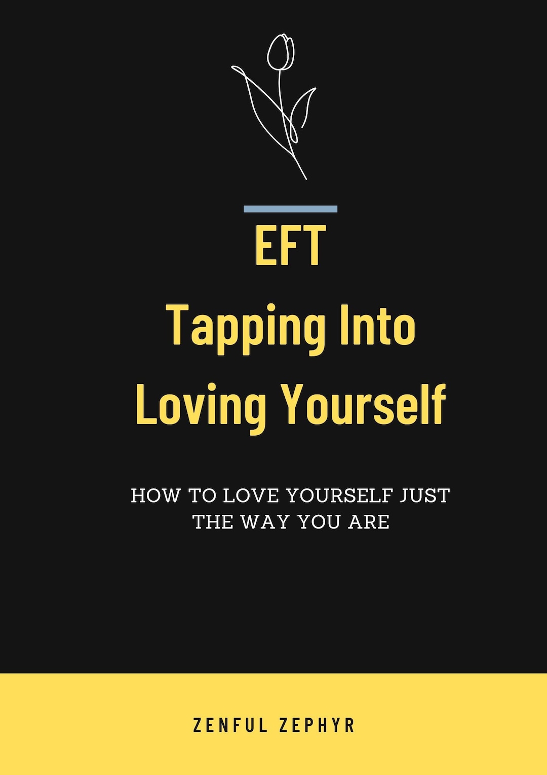 EFT Tapping for Loving Yourself - Embrace Self-love, Empowerment, and ...
