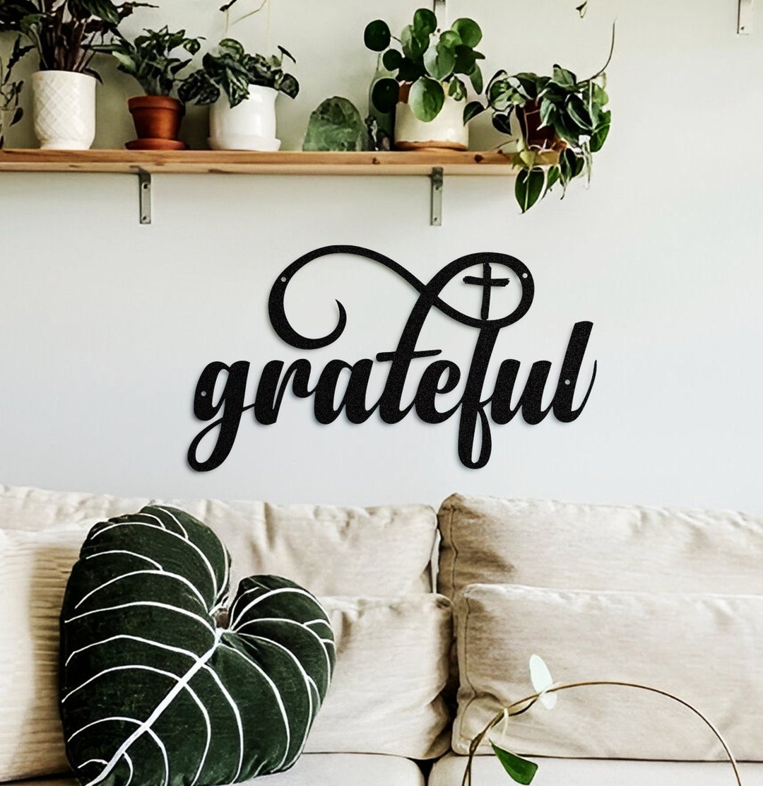 Grateful Metal Sign, Cursive Grateful Sign, Script Words, Housewarming ...