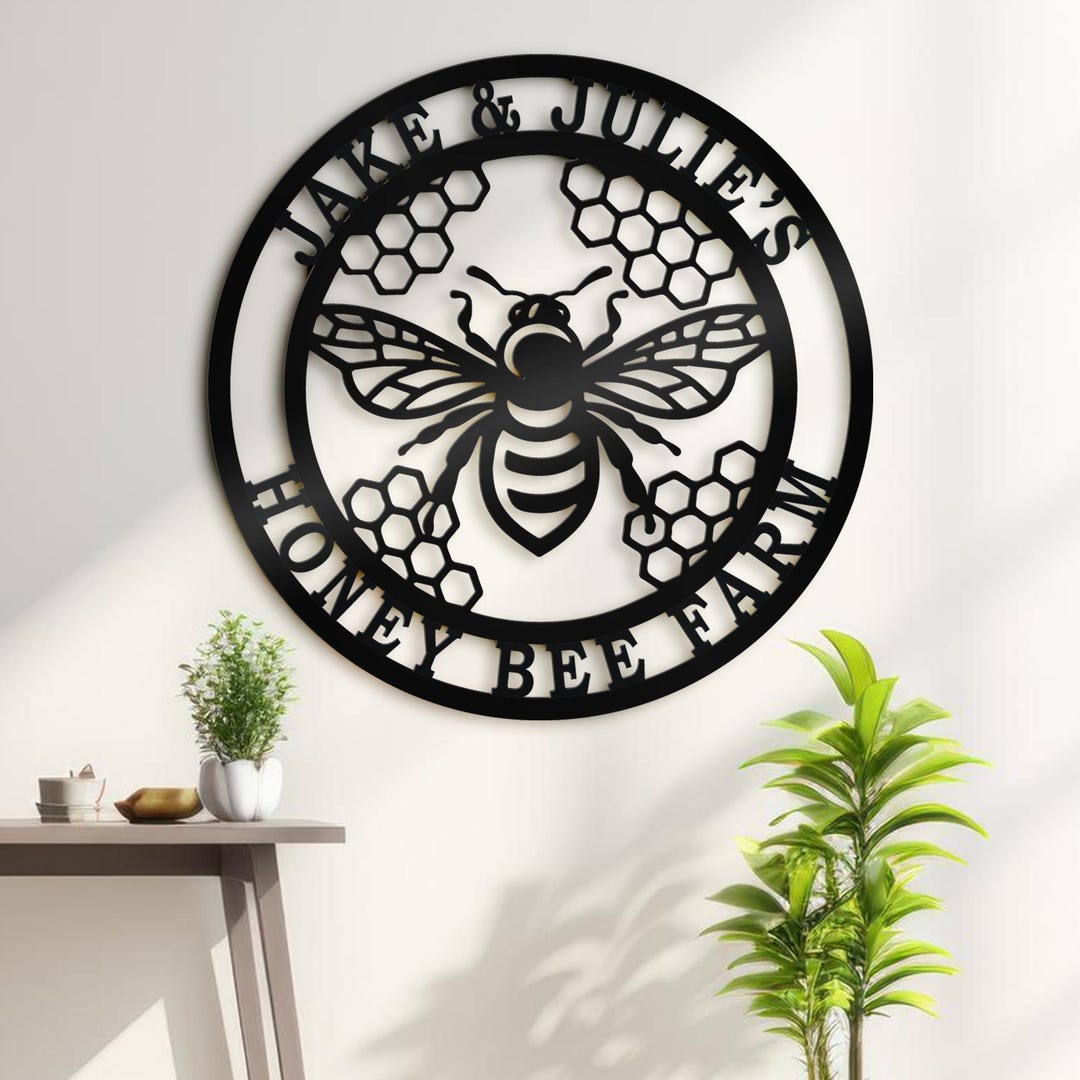 Customize Bee Metal Sign -bee Apiary Sign -metal Wall Art -bee Farm ...