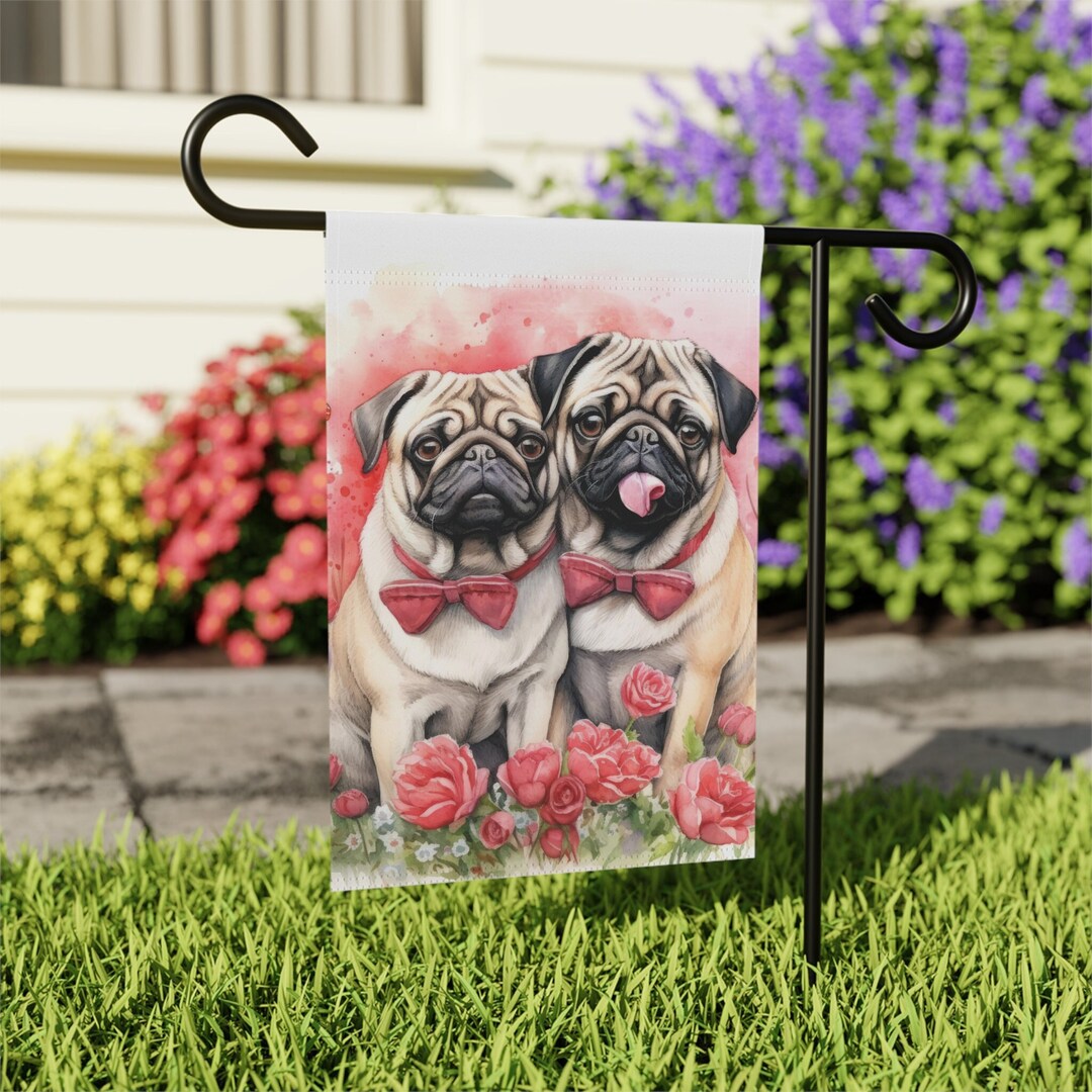 Adorable Pugs Valentines Flag and Banner, Outdoor Decor, Perfect Gift ...