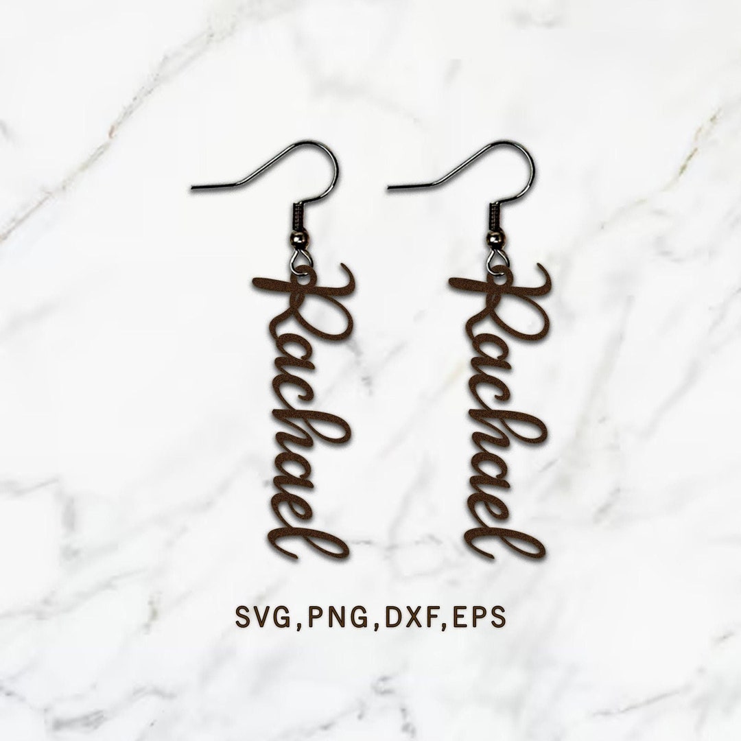 Rachael Name Earring SVG Laser Acrylic SVG Initial Earrings - Etsy