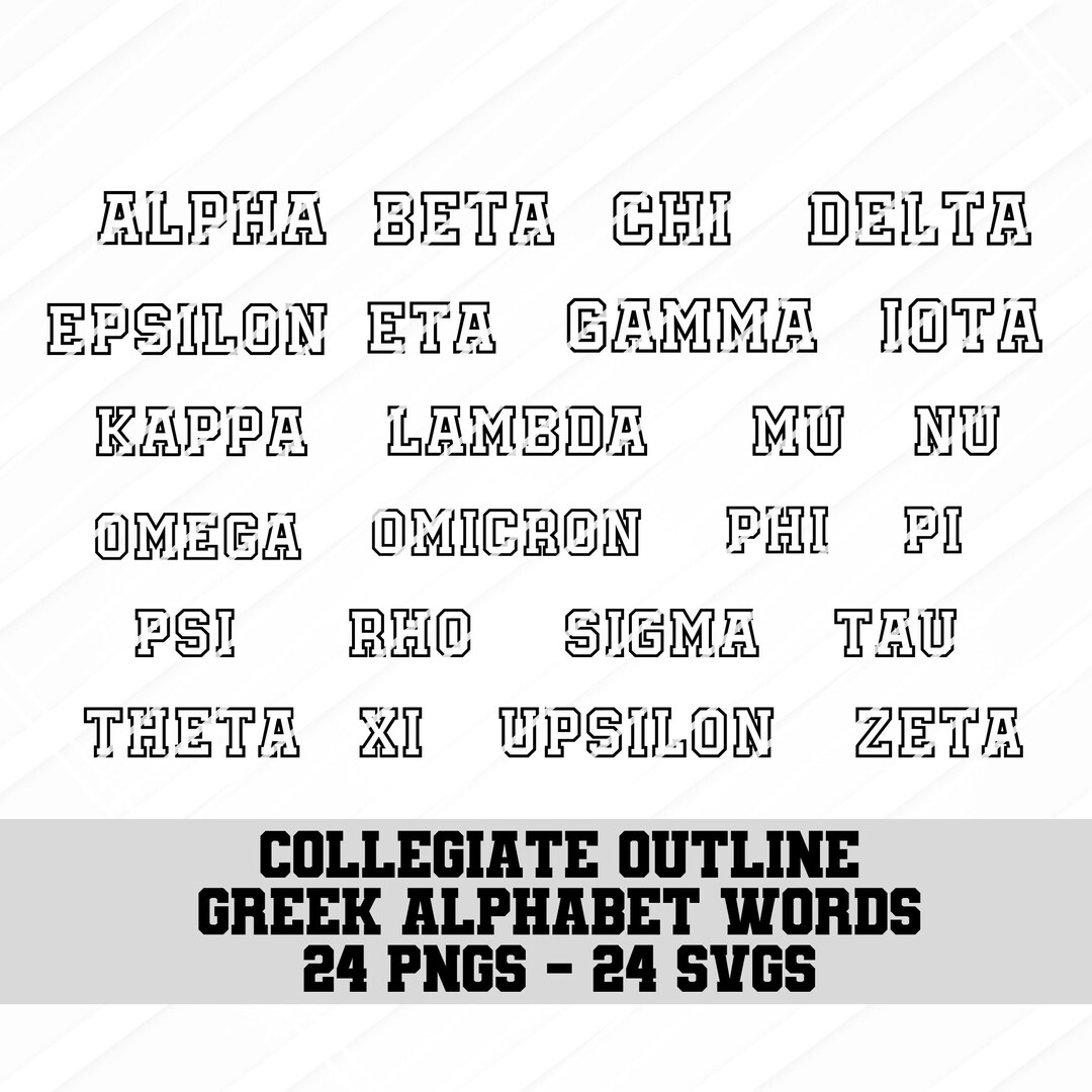 Varsity Outline Greek Alphabet Words Set 24 PNG & SVG Files Commercial ...