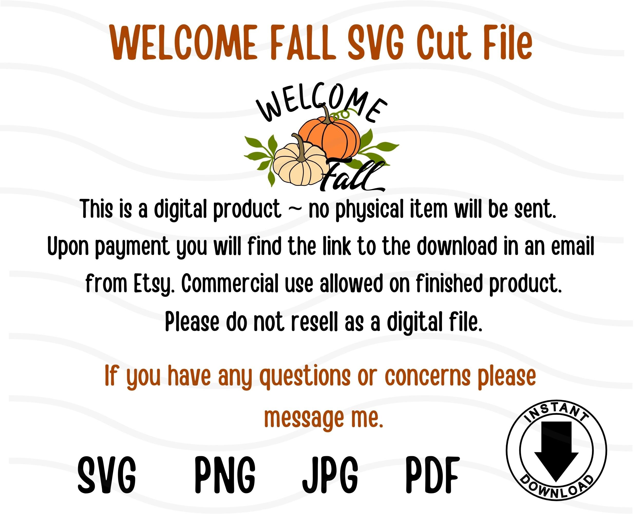 Welcome Fall Svg Pumpkin Svg Autumn Svg Thanksgiving Svg - Etsy
