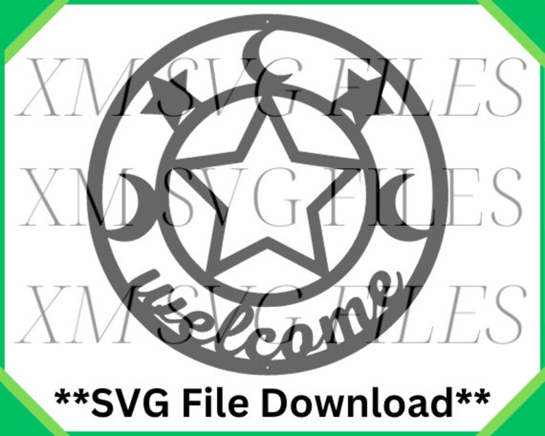 Star Welcome Sign SVG File, SVG Digital Download, Instant Download SVG ...