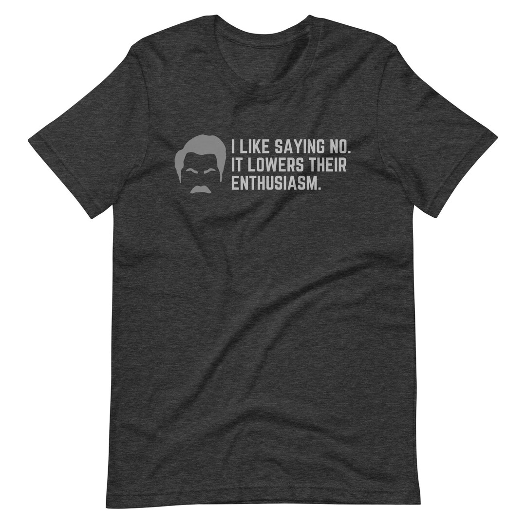 Parks and Rec Merch Ron Swanson Quote Unisex T-shirt Him and Her ...