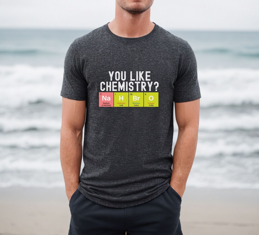 Funny Chemistry Science Teacher Shirt,periodic Table Scientist T-shirt ...