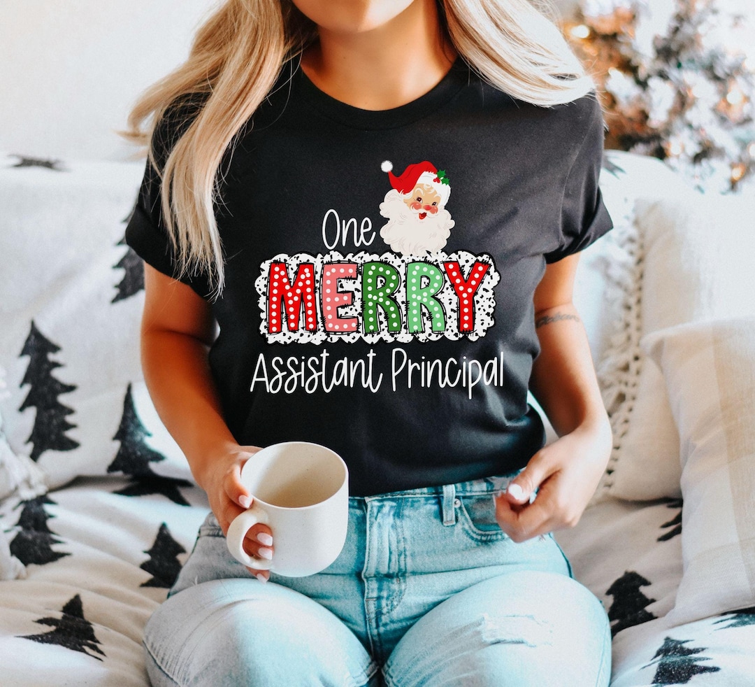 Merry Assistant Principal Christmas Shirt, Xmas Shirts for Principals ...