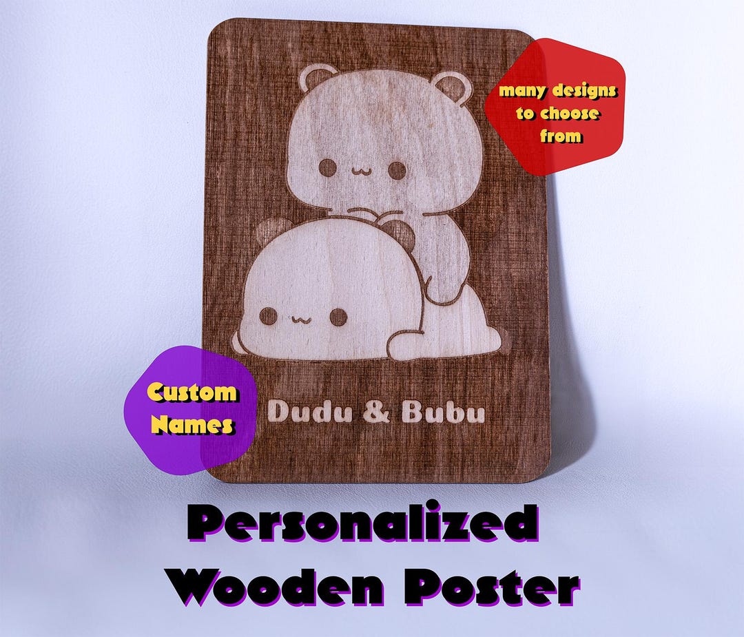 Dudu & Bubu Personalized Wooden Poster, Laser Engraving, Burn, Goma and ...