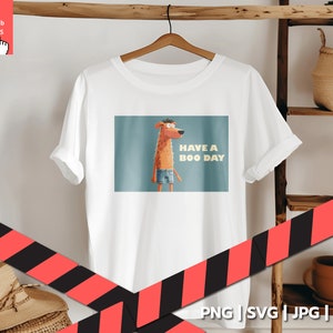 Have a Boo Day SVG PNG, Good Day, Gif Tfor, Swea Tshirte, Swea Tshirts ...