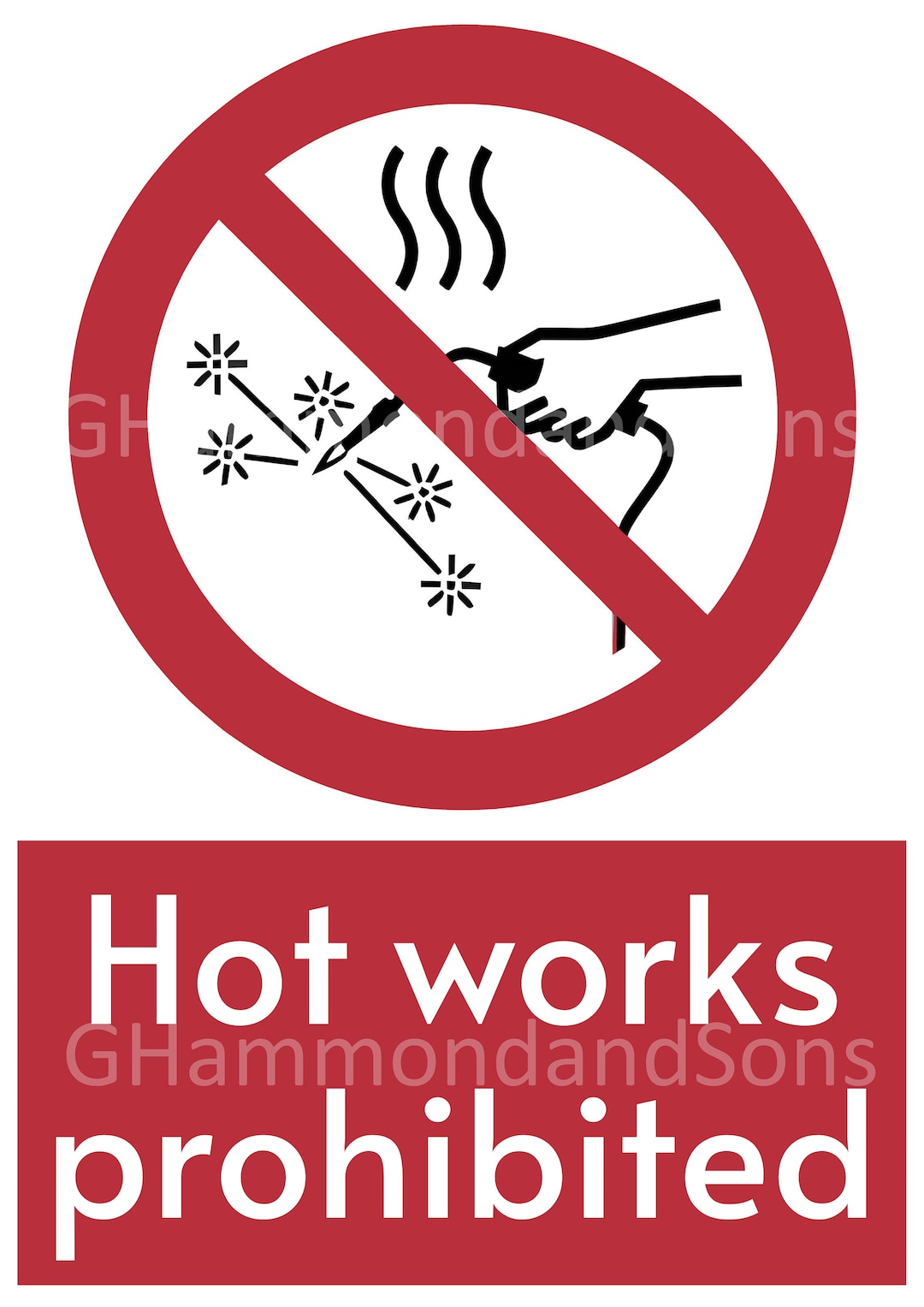 Hot Works Prohibited Sign A3 Digital Download PDF PNG JPEG Instant ...