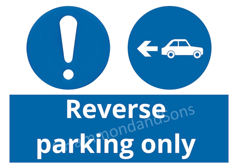 Reverse Parking Only Sign A2 Digital Download PDF PNG JPEG Instant ...