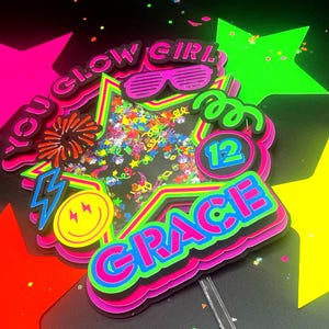 Glow Party Cake Topper, Glow Birthday, You Glow Girl, Shaker Cake ...