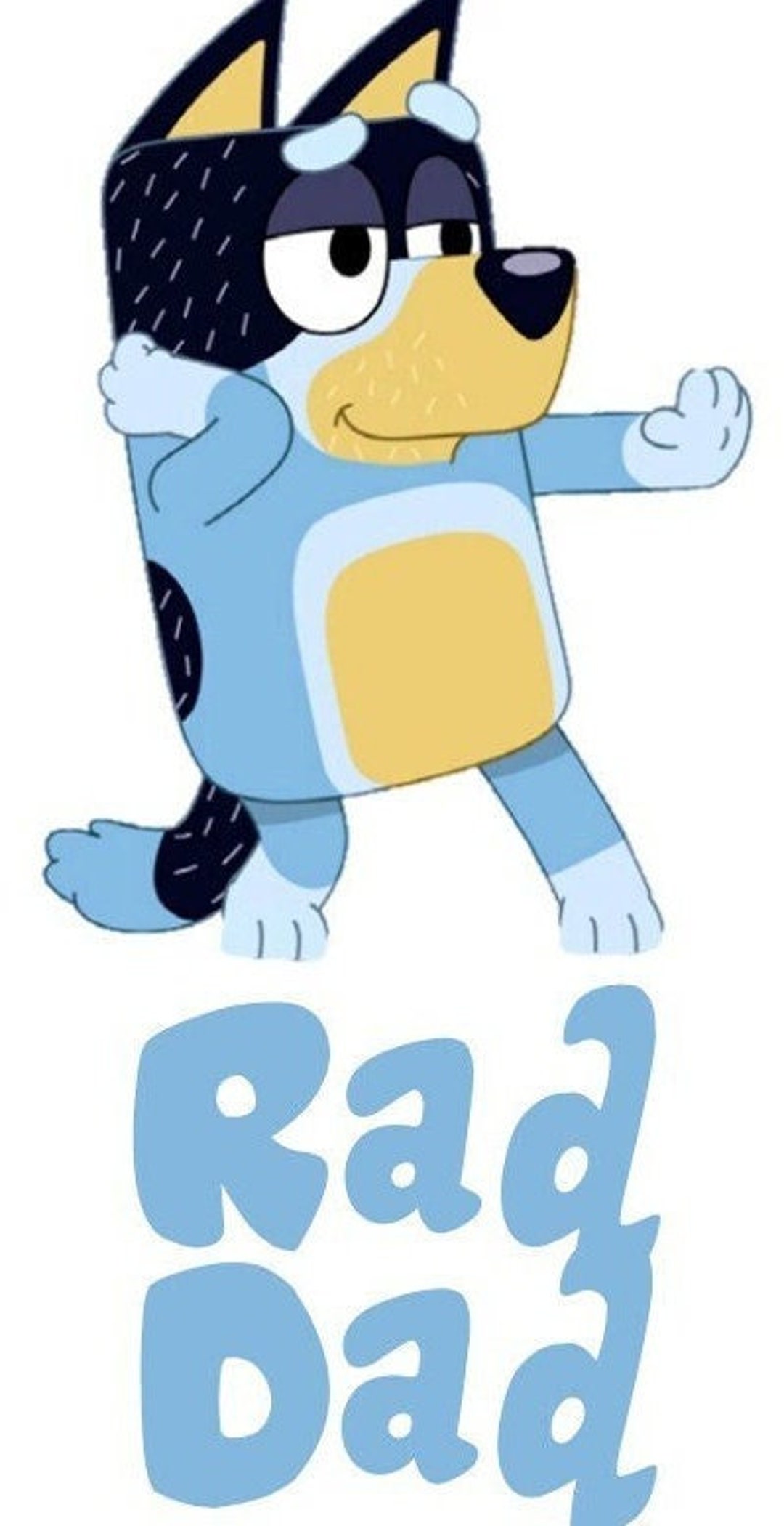 Cool Dad, Bandit Heeler, Rad Dad, Fathers Day Digital Download PNG File ...