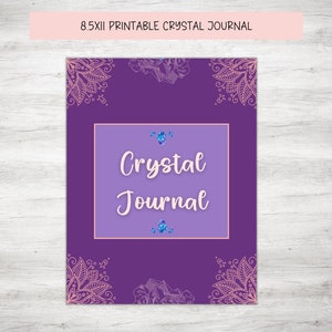 Printable 9 Page Crystal Journal crystal Description Journal Crystal ...