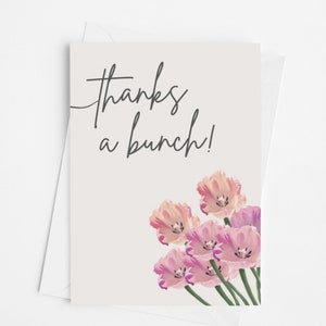 Floral Thanks a Bunch Printable Card for Download - Etsy
