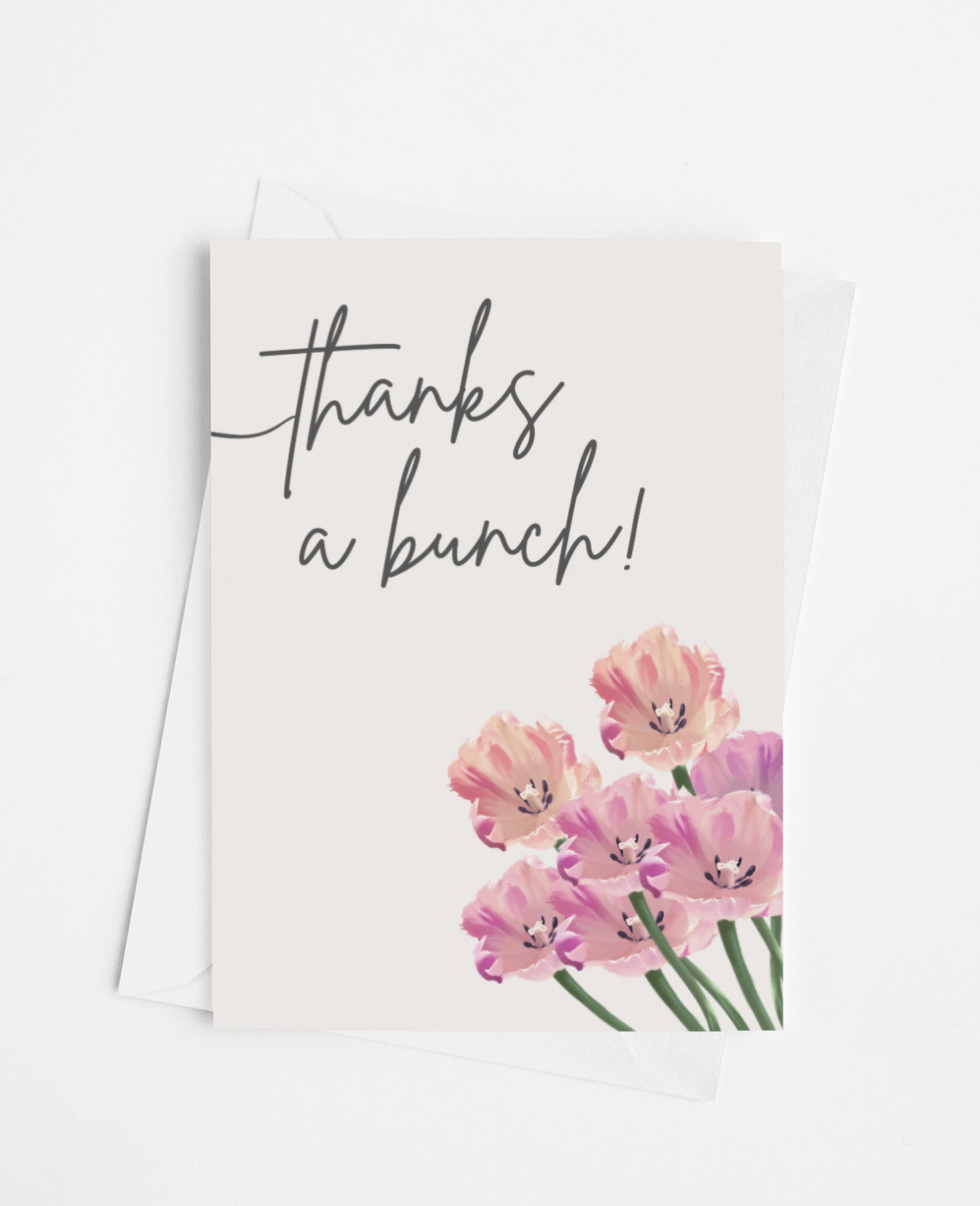 Floral Thanks a Bunch Printable Card for Download - Etsy
