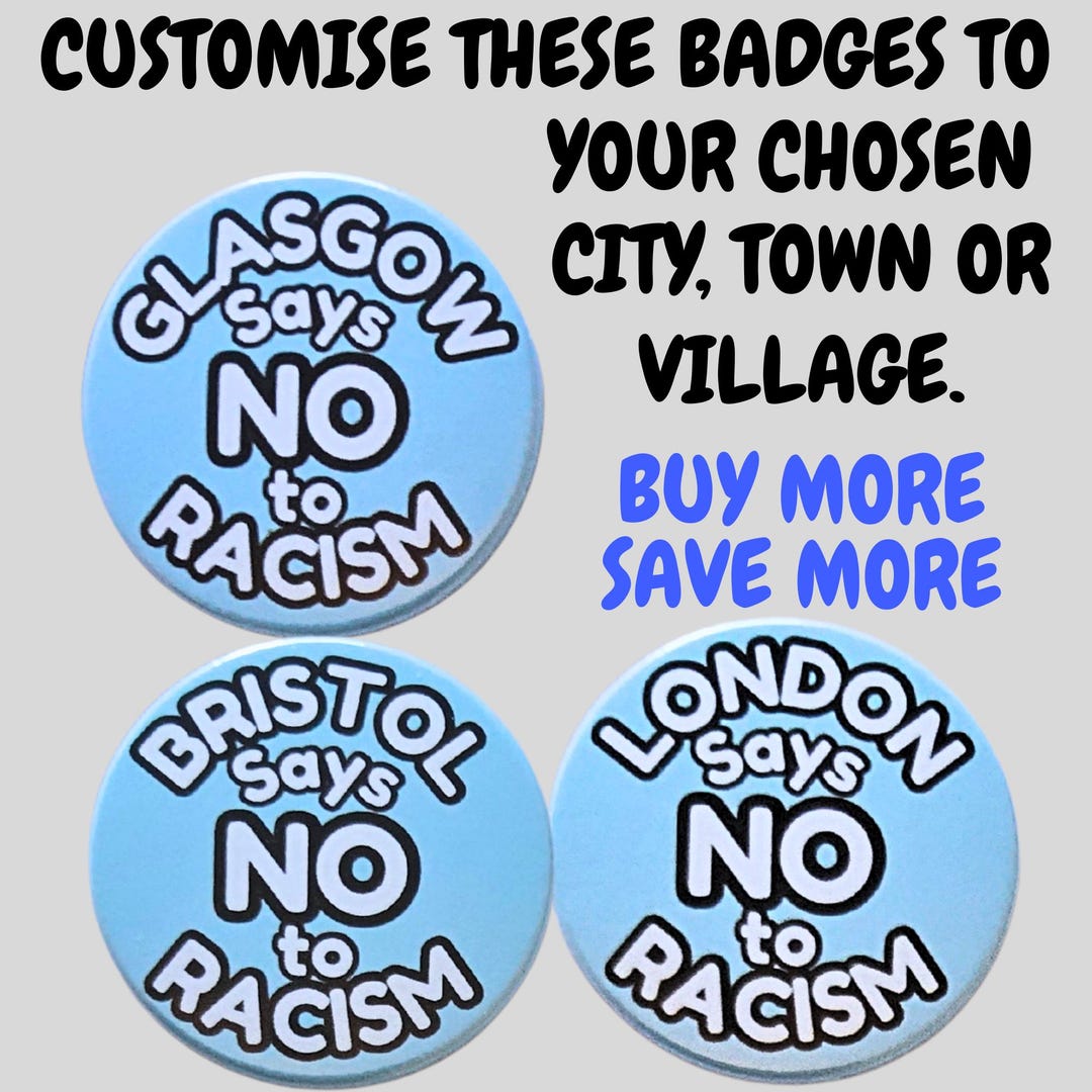 Says No to Racism Personalised Pin Badges: Handmade Protest Badge - Etsy