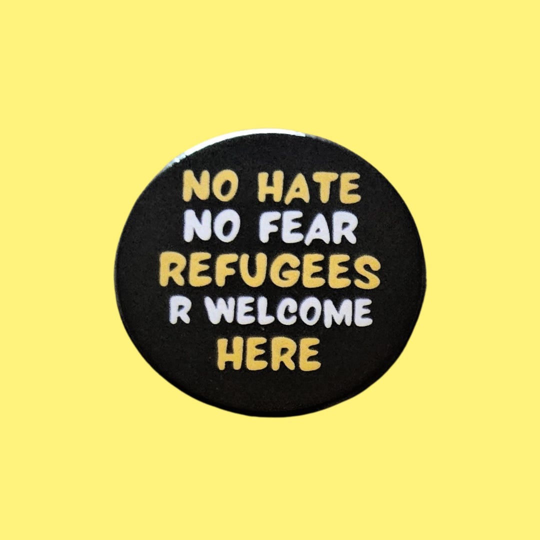 Refugees Welcome Pin Badges: Handmade Metal Statement (38mm X 38mm ...