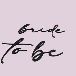 DIGITAL "bride to Be" STL File - Etsy