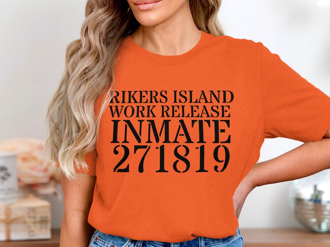Funny Rikers Island Work Release Inmate 271819 Graphic T-shirt, Vintage ...