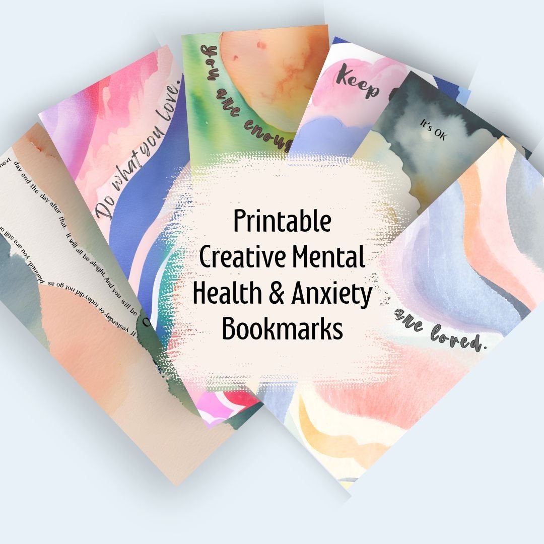 Printable Creative Mental Health & Anxiety Bookmarks Positivity ...