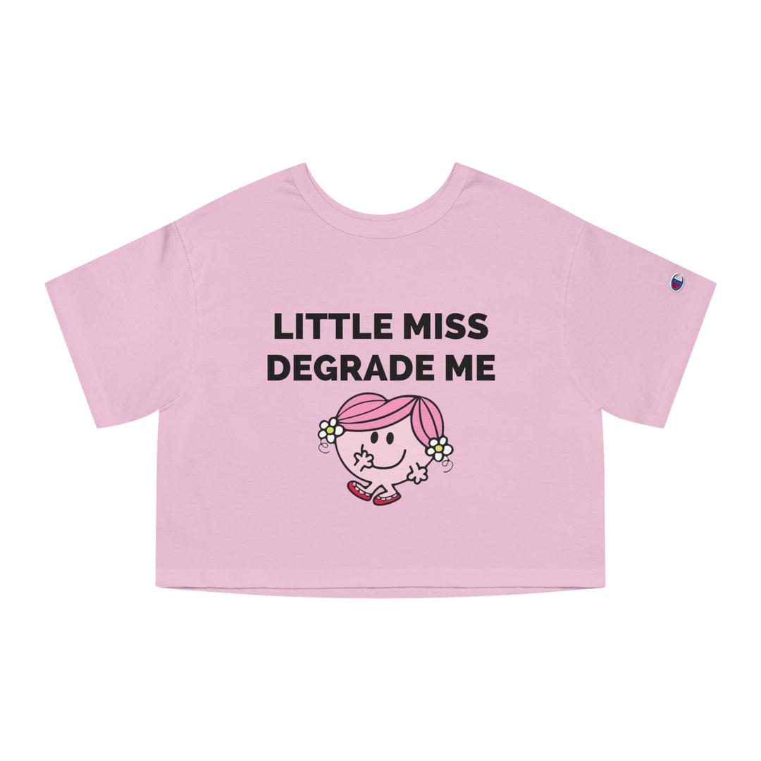 Little Miss Degrade Me, Cunty Champion Women's Heritage Cropped T-shirt ...
