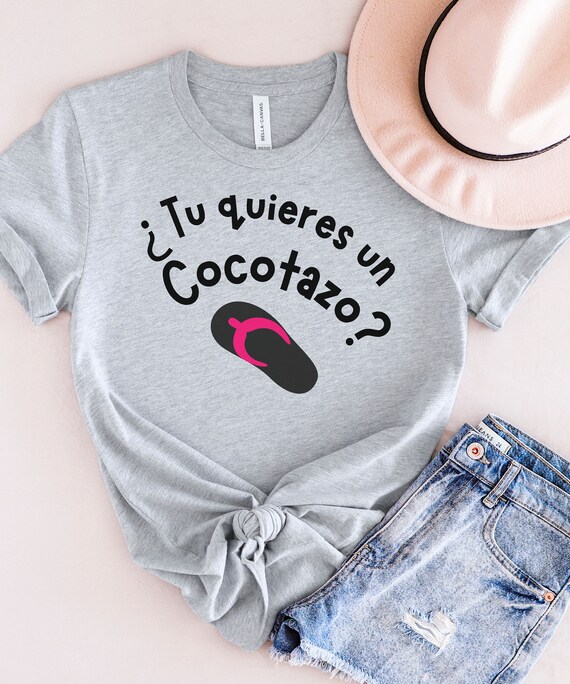 Cocotaso Meaning Cocotazo Shirt, Funny Latino Shirt, Latino Power, Yo