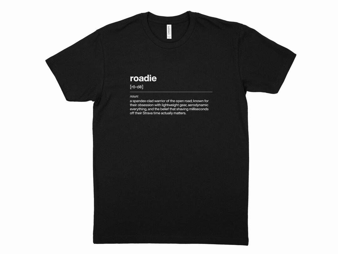 Roadie Definition Shirt | Funny Cyclist Tee | Road Bike Enthusiast Gift ...