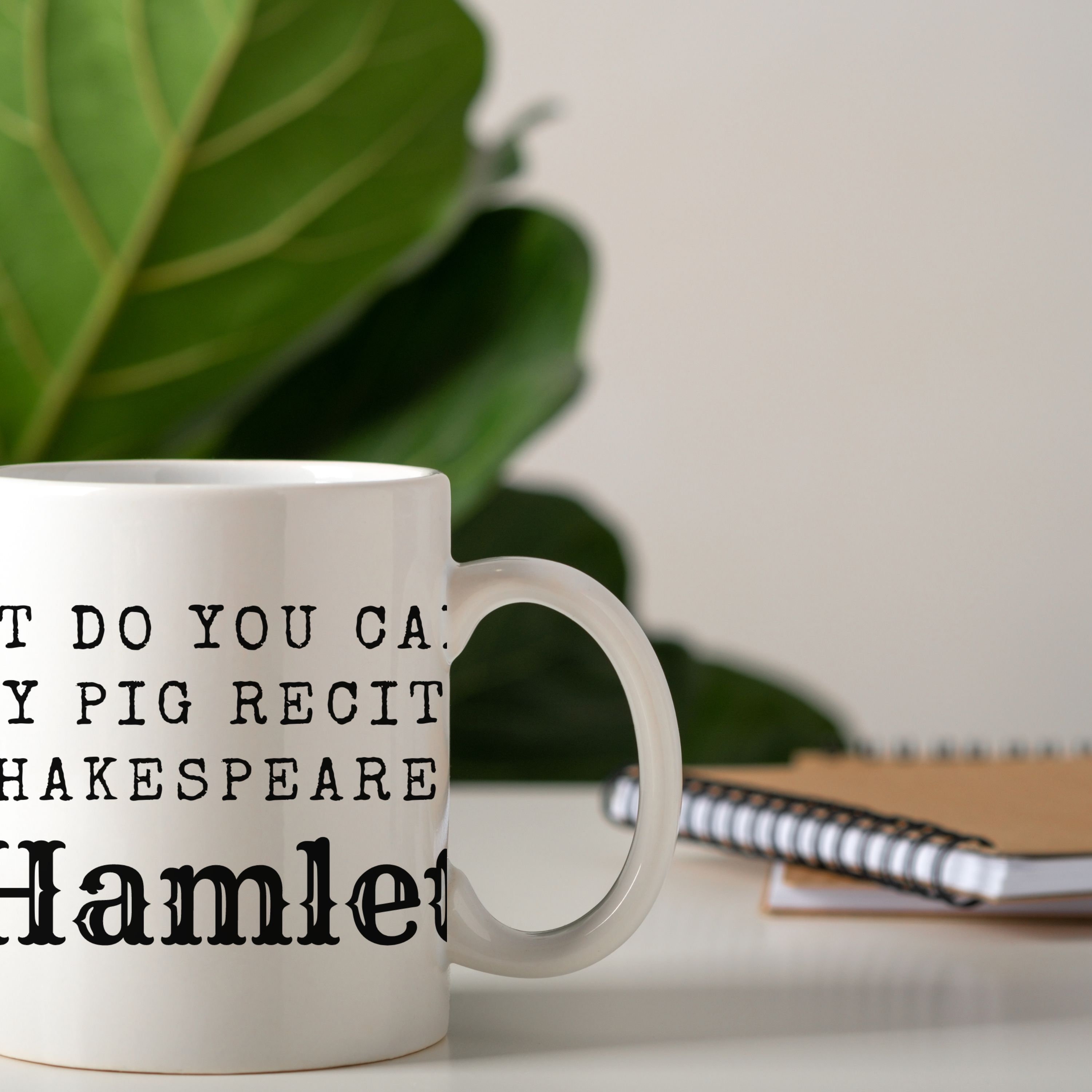 Do You Call A Pig Recreating Shakespeare Hamlet Mug - Etsy