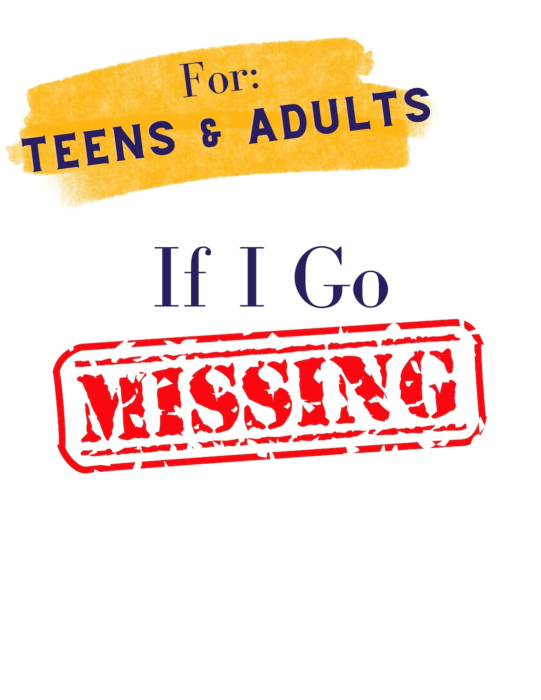 If I GO MISSING TEMPLATE in Pdf Format for Emergency Case – Adult ...