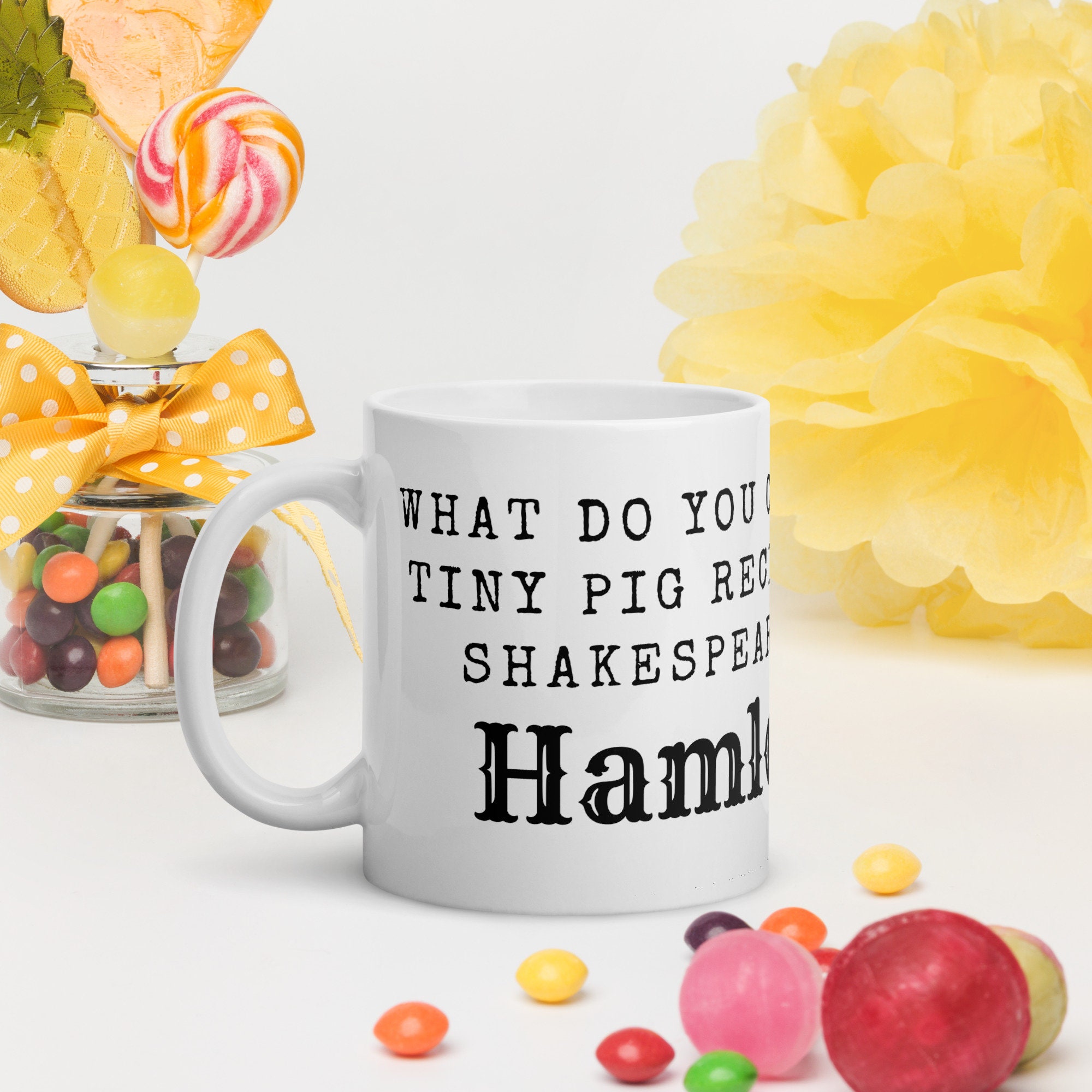 Do You Call A Pig Recreating Shakespeare Hamlet Mug - Etsy
