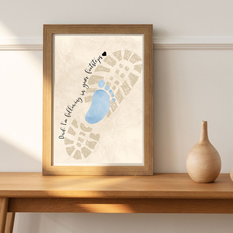 Daddy I'm Following in Your Footsteps, Father's Day Gift, Birthday Dad ...