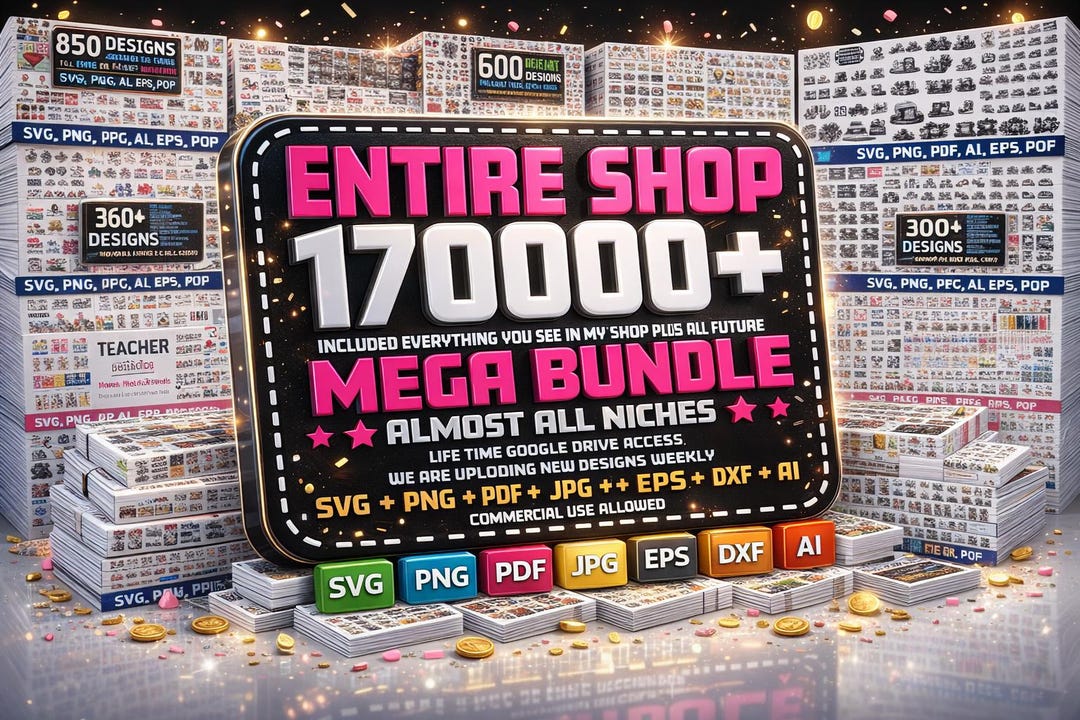170,000 Mega Designs Bundle, Huge SVG PNG Cut Files Pack, T-shirt ...