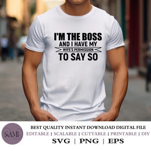 Boss Svg, Big Boss Svg, the Boss Svg, Because I'm the Boss Svg, Gift ...