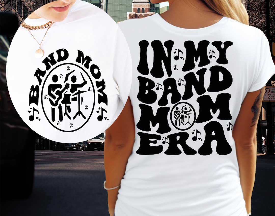 In My Band Mom Era Band Mom SVG Band Mom Shirt PNG Marching - Etsy