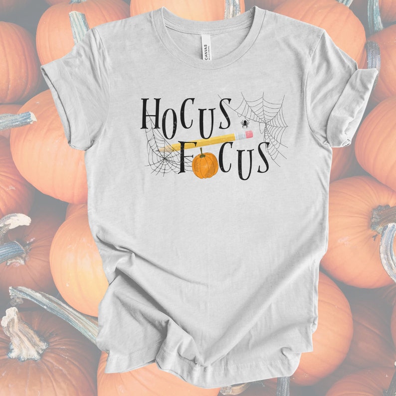 Hocus Focus Teacher Shirt Teacher Gift Hocus Pocus Tshirt - Etsy