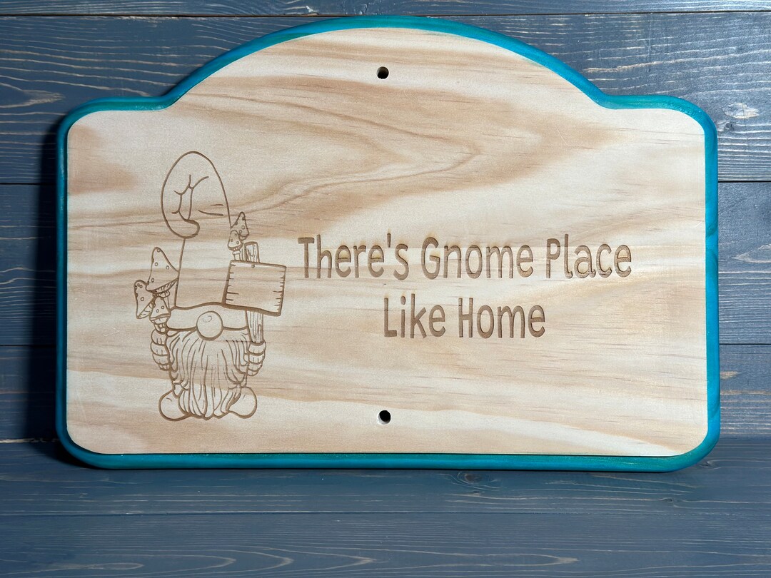 There's Gnome Place Like Home Garden Sign - Etsy