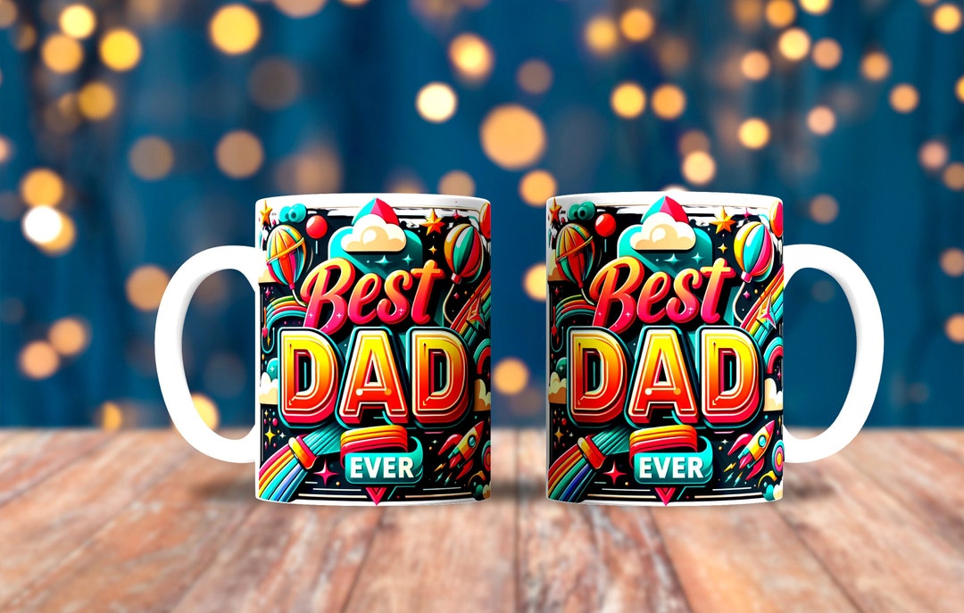 5 Best Dad Ever Png, 3D Mug Wrap for Parents, 3D Designs for 11 and 15 ...
