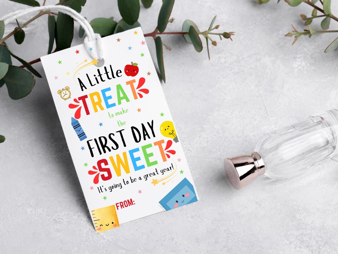 A Little Treat to Make Your First Day Sweet Tag, Back to School Gift ...