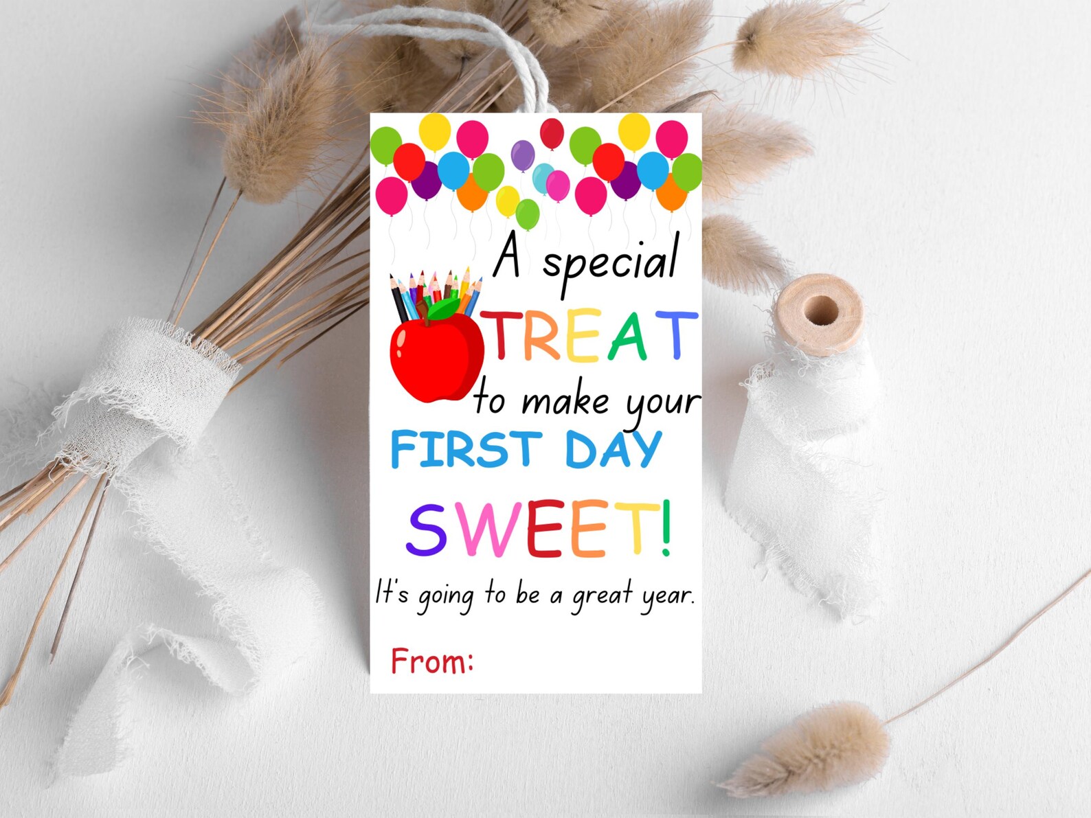 Editable A Special Treat to Make Your First Day Sweet Tag,printable ...