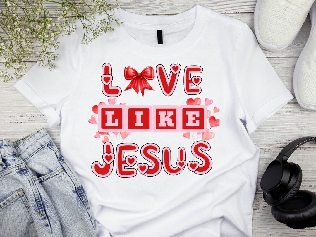 Love Like Jesus Valentine Coquette Svg, Jesus Valentine Png,christian ...