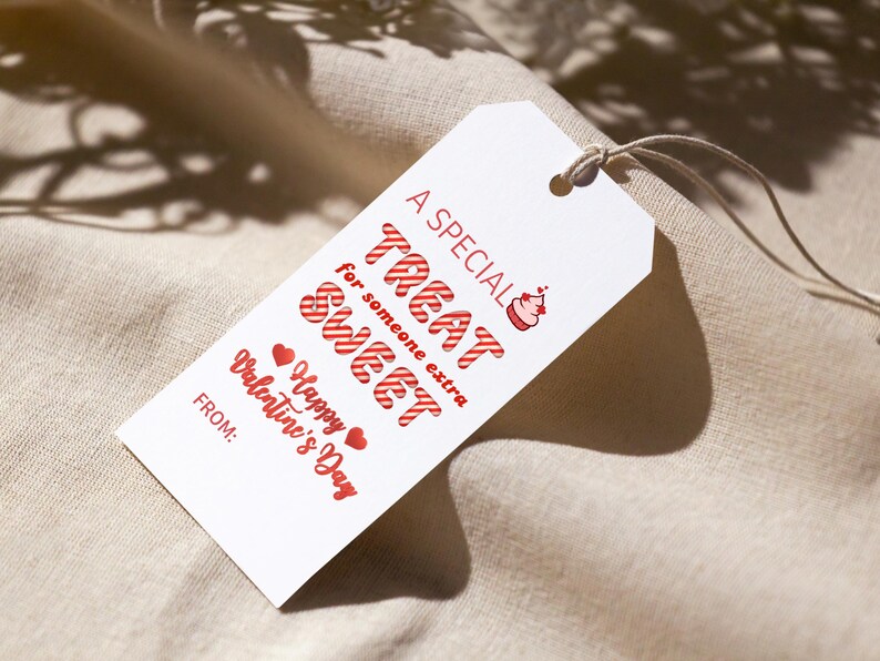 A Special Treat for Someone Extra Sweet Valentine Tag, Printable ...